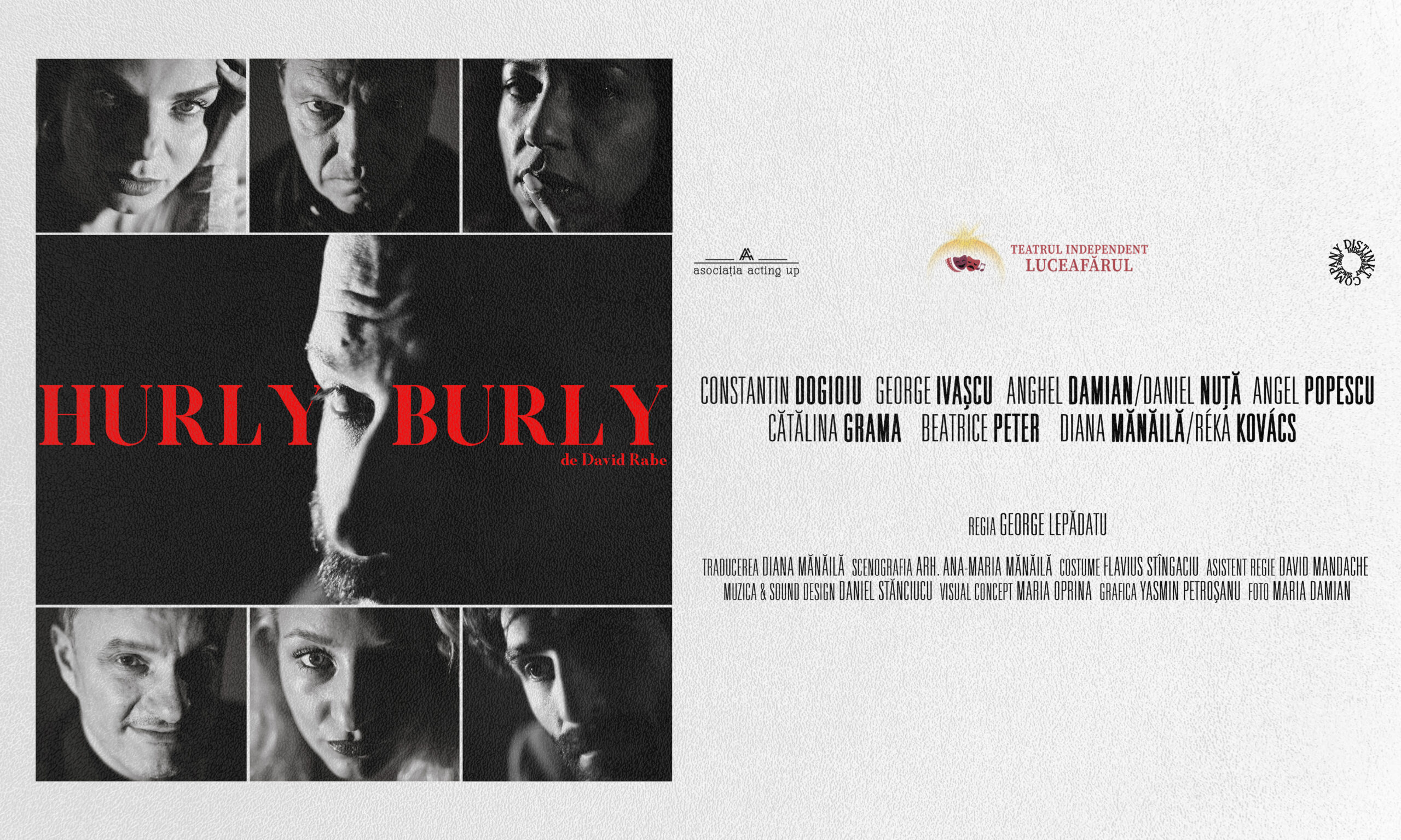 Hurlyburly | Premiera - Sala Luceafarul